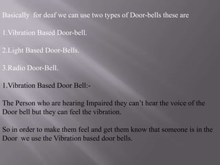 Door bell for deaf | PPTX