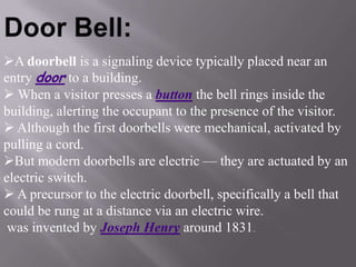 Door bell for deaf | PPTX