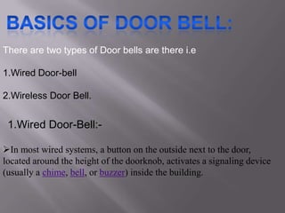 Door bell for deaf | PPTX