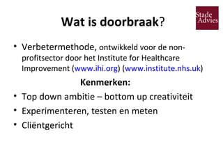Doorbraak presentatie | PPT
