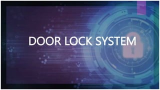 Door Lock System.pptx