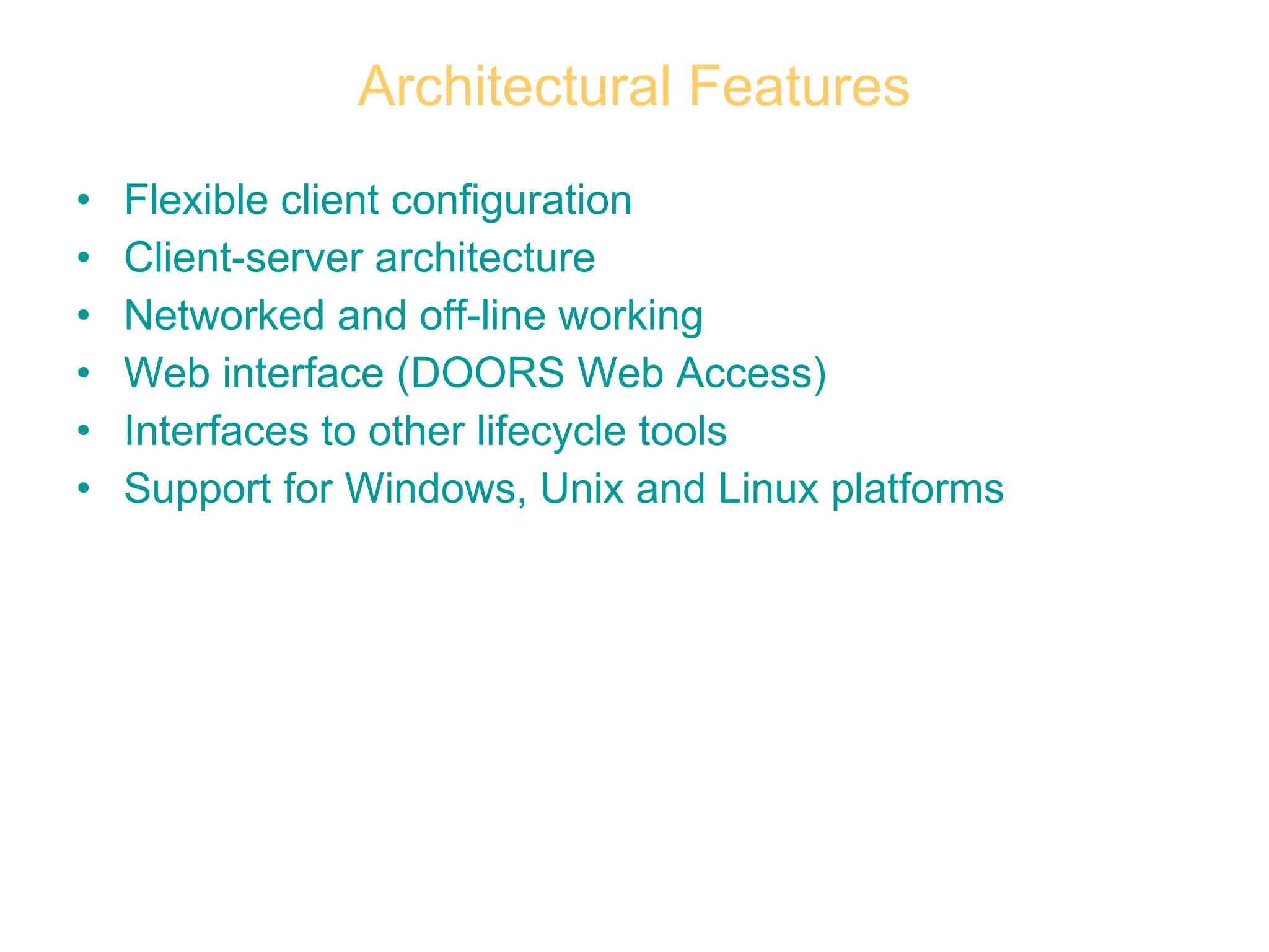 Dynamic Object-Oriented Requirements System (DOORS) | PPT