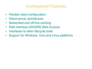 Dynamic Object-Oriented Requirements System (DOORS) | PPT