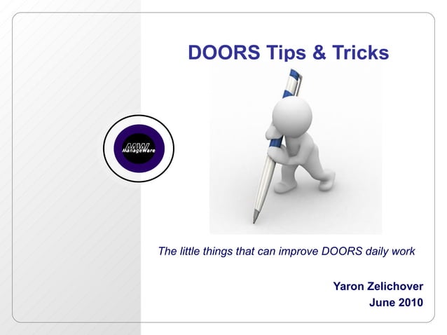 DOORS Tips and Tricks | PPT | Desktop Publishing | Computer Software and Applications