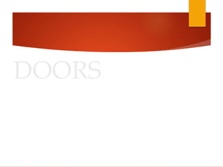 DOORS, WINDOW ppt.pptx