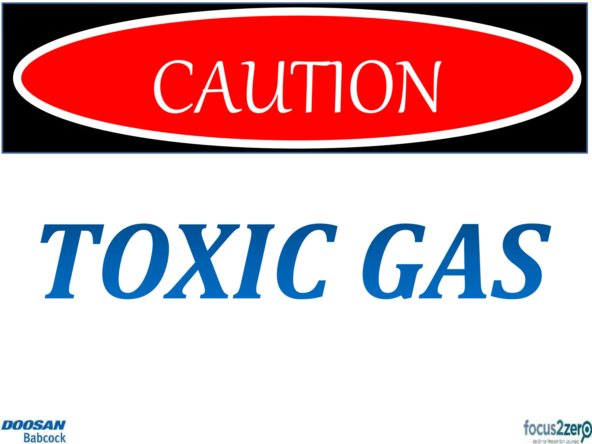 safety SIGNAGE for oil and gas safe execution of all CTA | PPTX