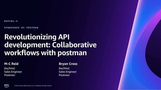 Revolutionizing API Development: Collaborative Workflows with Postman | PPT