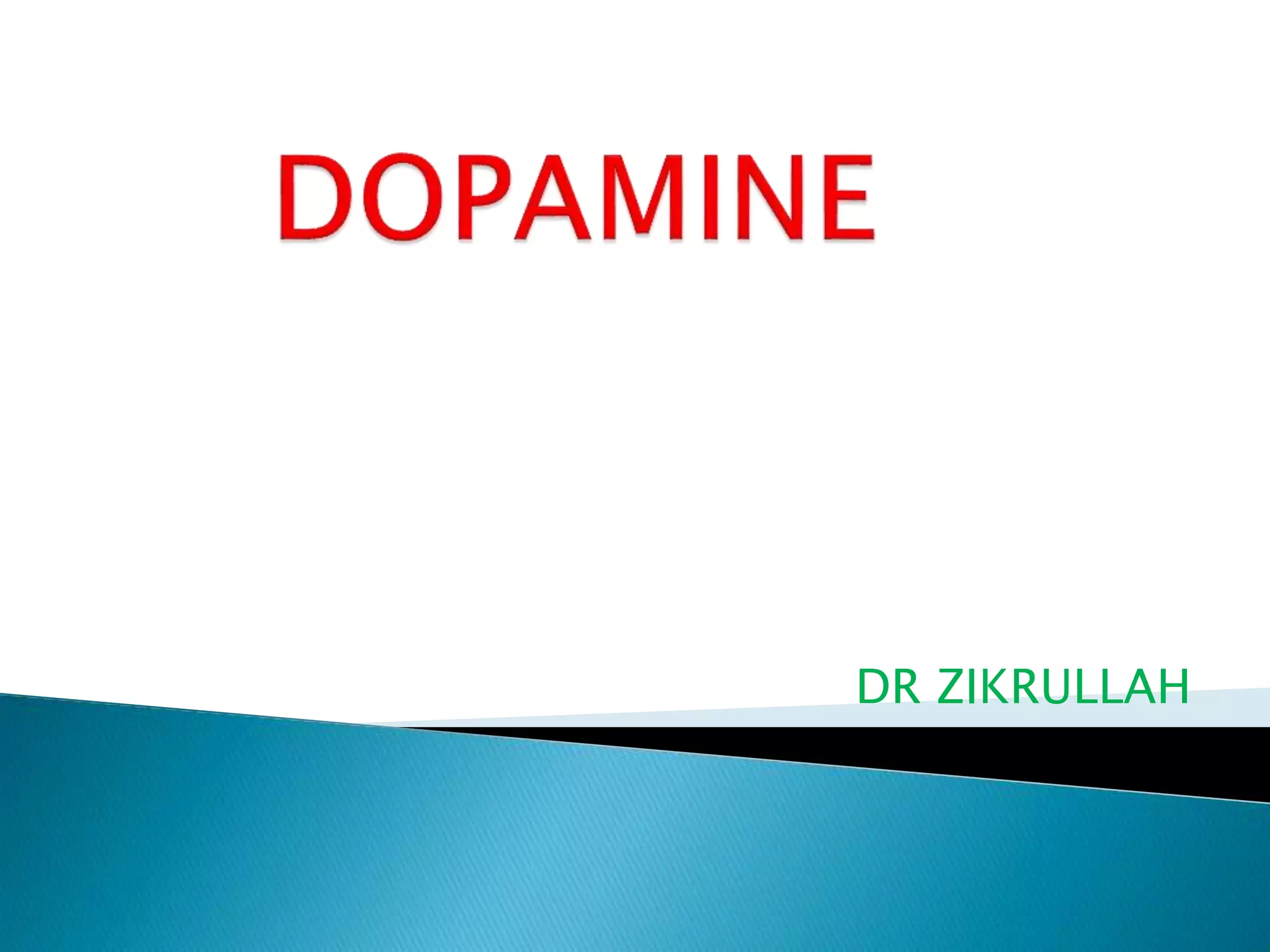Dopamine | PPTX | Heart and Cardiovascular Diseases | Diseases and Conditions