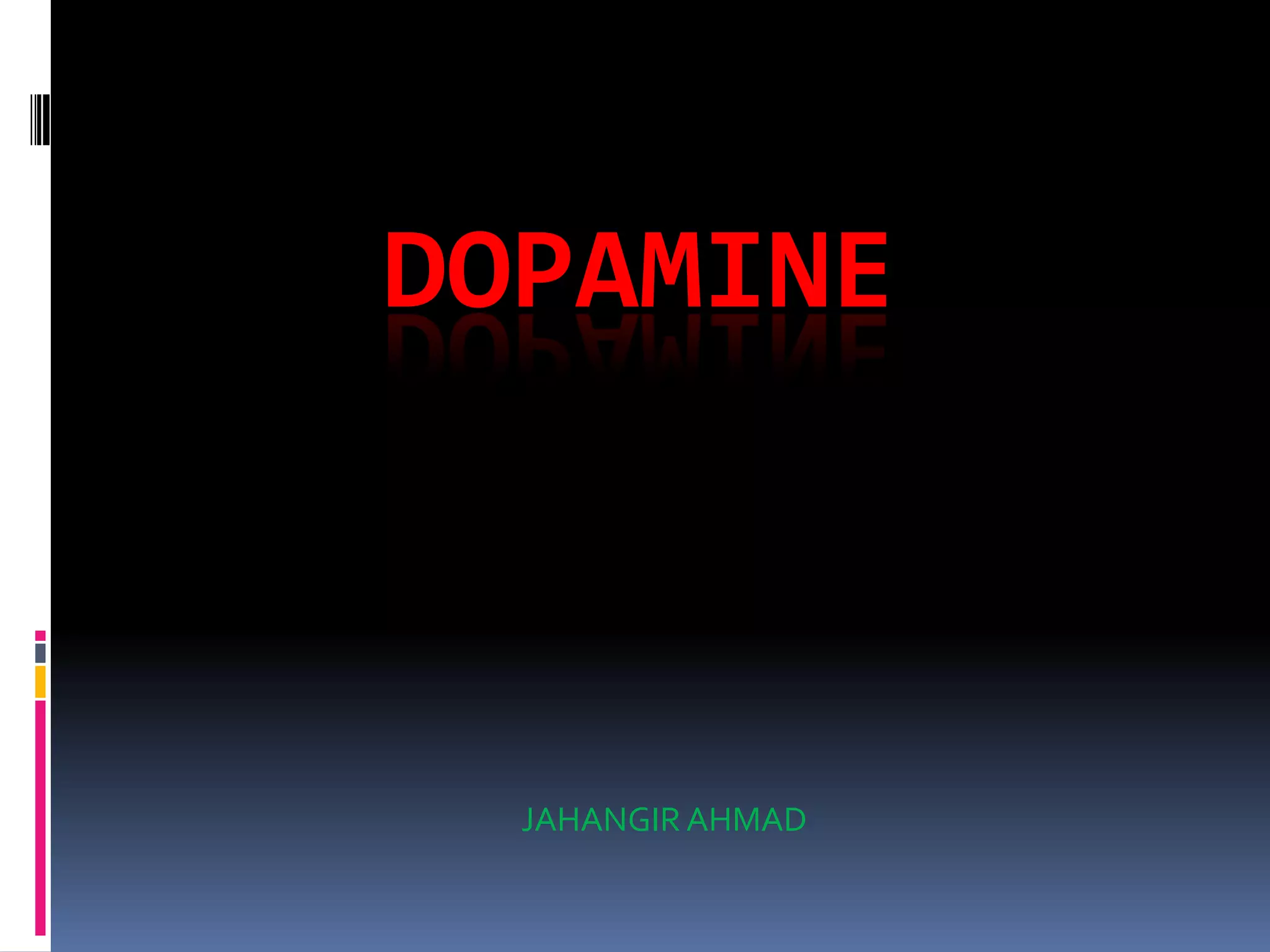 Dopamine | PPTX