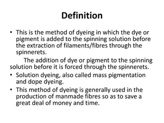 Dope polyester fibers and fabric Dyeing.ppt