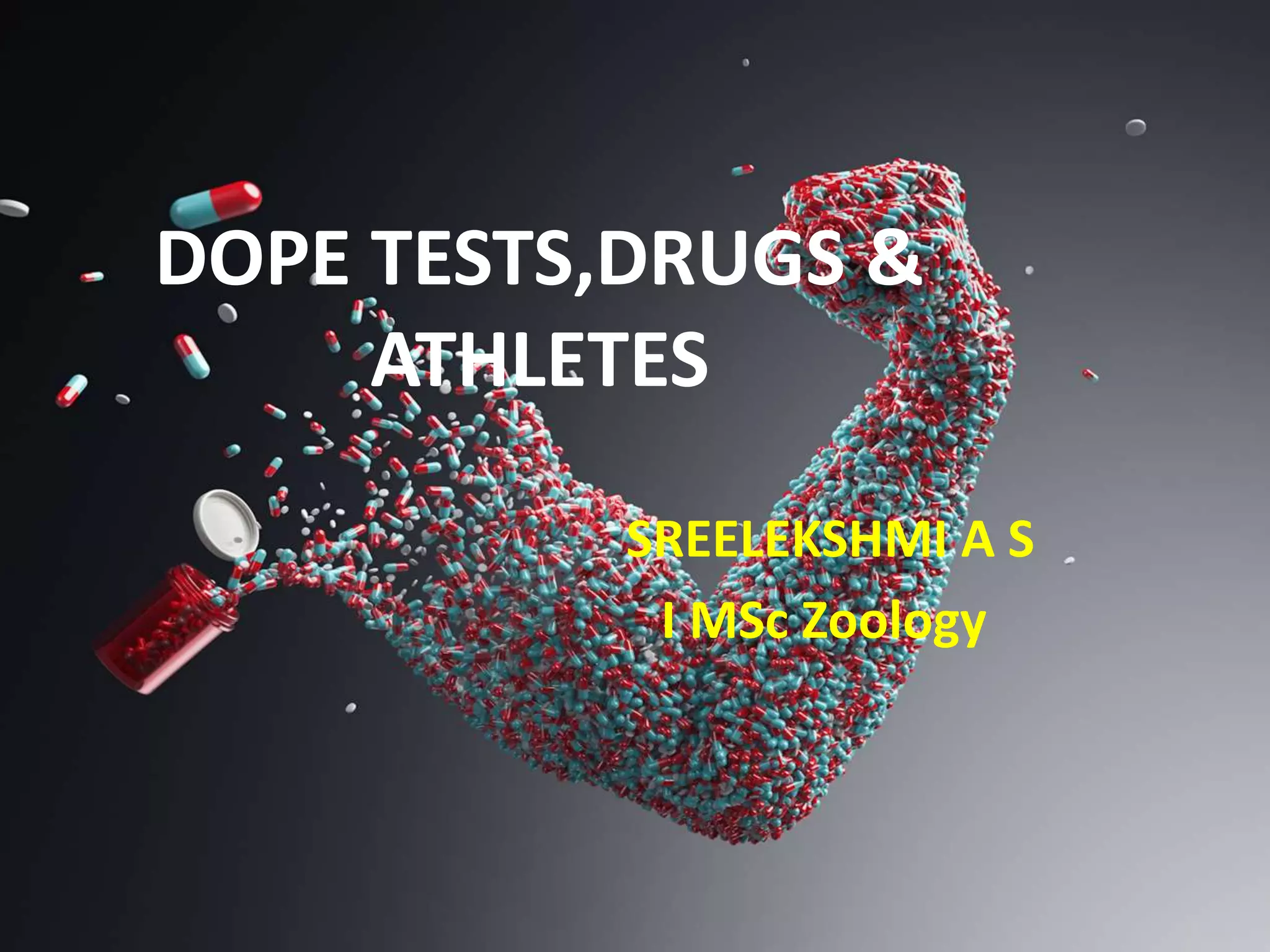 Dope tests,drugs & athletes | PPTX