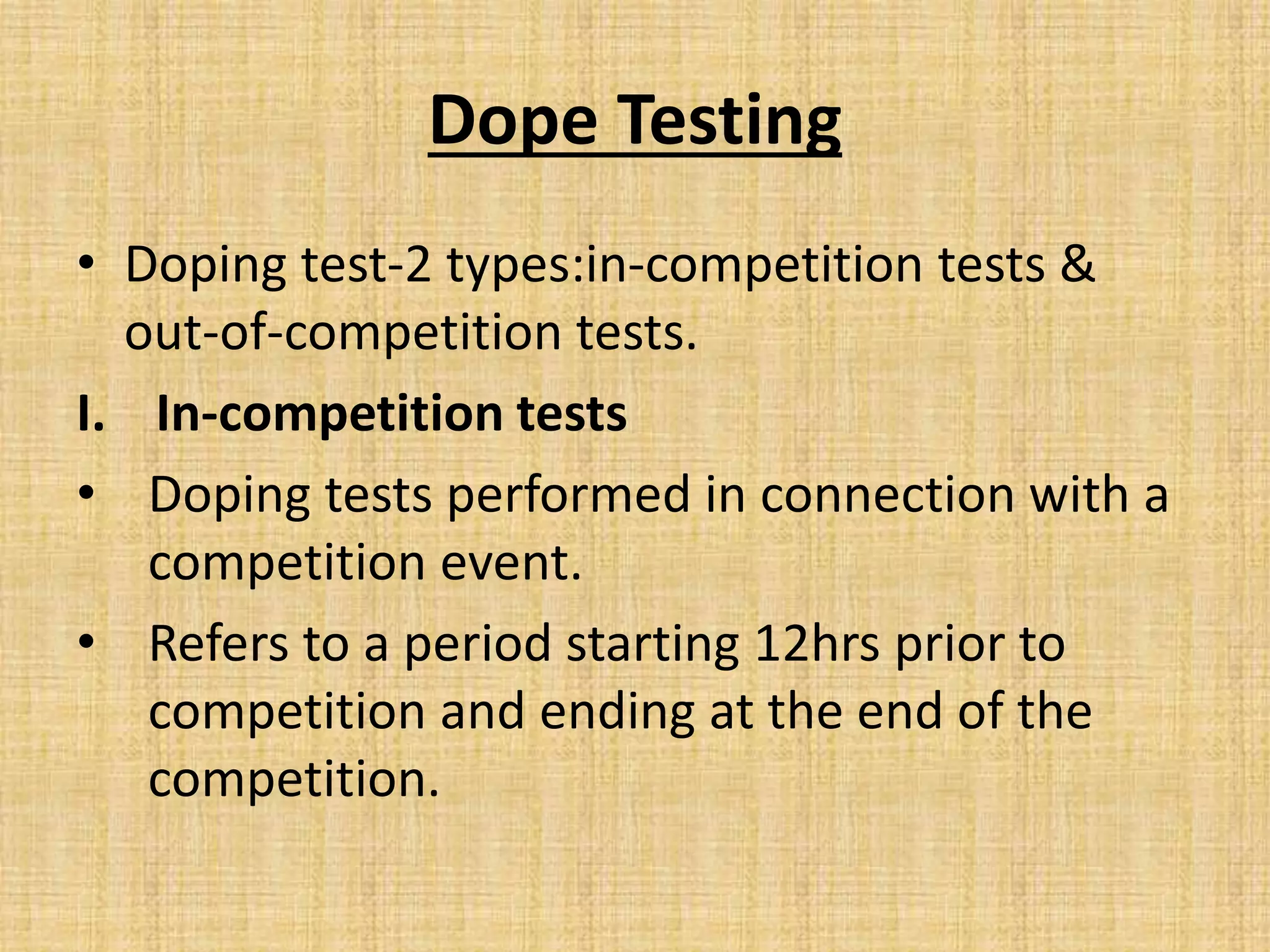 Dope tests,drugs & athletes | PPTX