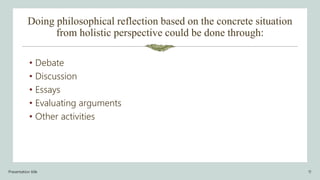 do philosophical reflection (lesson 3).pptx
