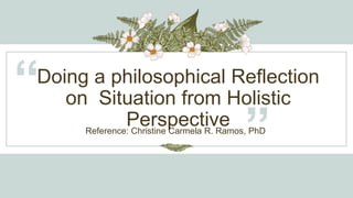 do philosophical reflection (lesson 3).pptx