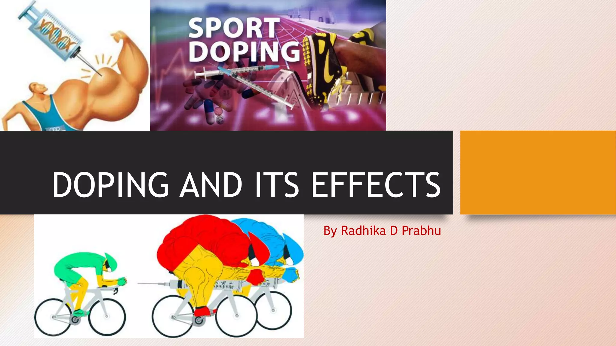 Doping and its effects | PPTX