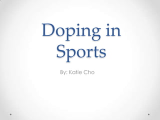 Doping ppt. ktcho | PPTX