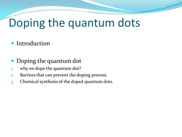 Doping the quantum dots | PPTX