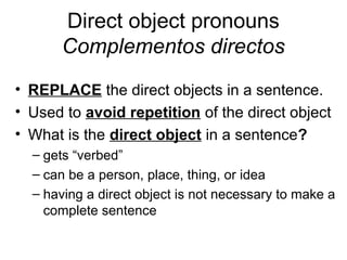 Complementos directos e indirectos y sus pronombres (Apuntes en casa) | PPT