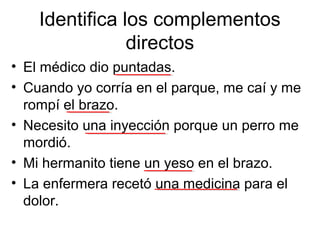 Complementos directos e indirectos y sus pronombres (Apuntes en casa) | PPT
