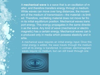 Mechanical Wave Examples