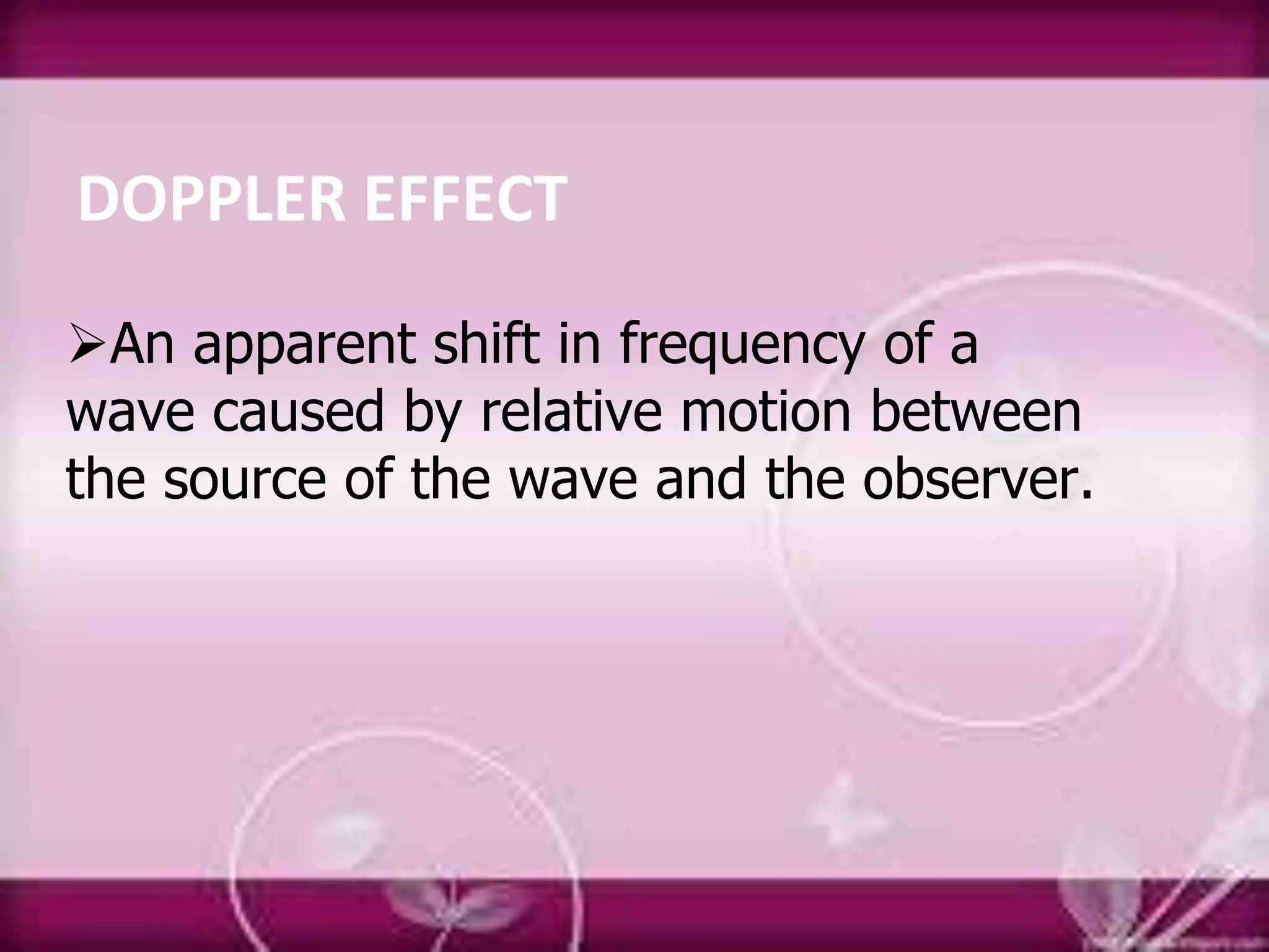 Doppler Effect and Blueshift and Redshift | PPTX