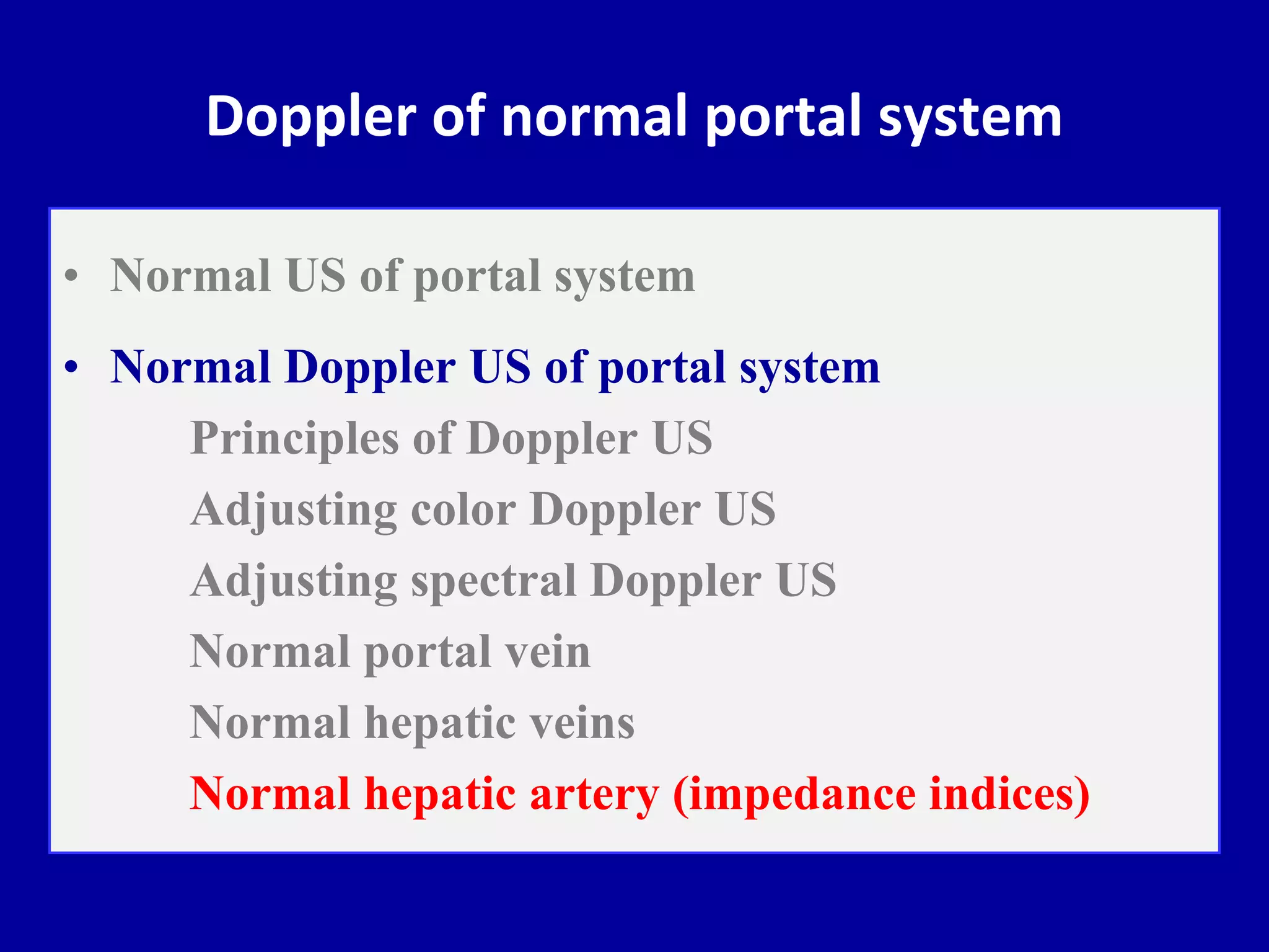 Doppler ultrasound of the portal system - Normal findings | PPTX