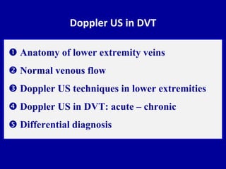 Doppler ultrasound in deep vein thrombosis | PPTX