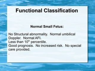 Doppler ultrasound in the management of fetal growth restriction and ...