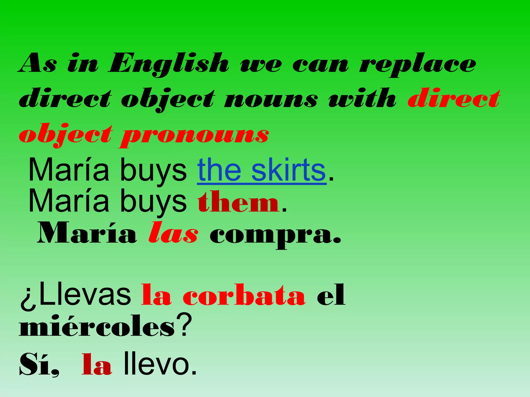 Unidad 7~Direct Object Pronouns (DOP) | PPT