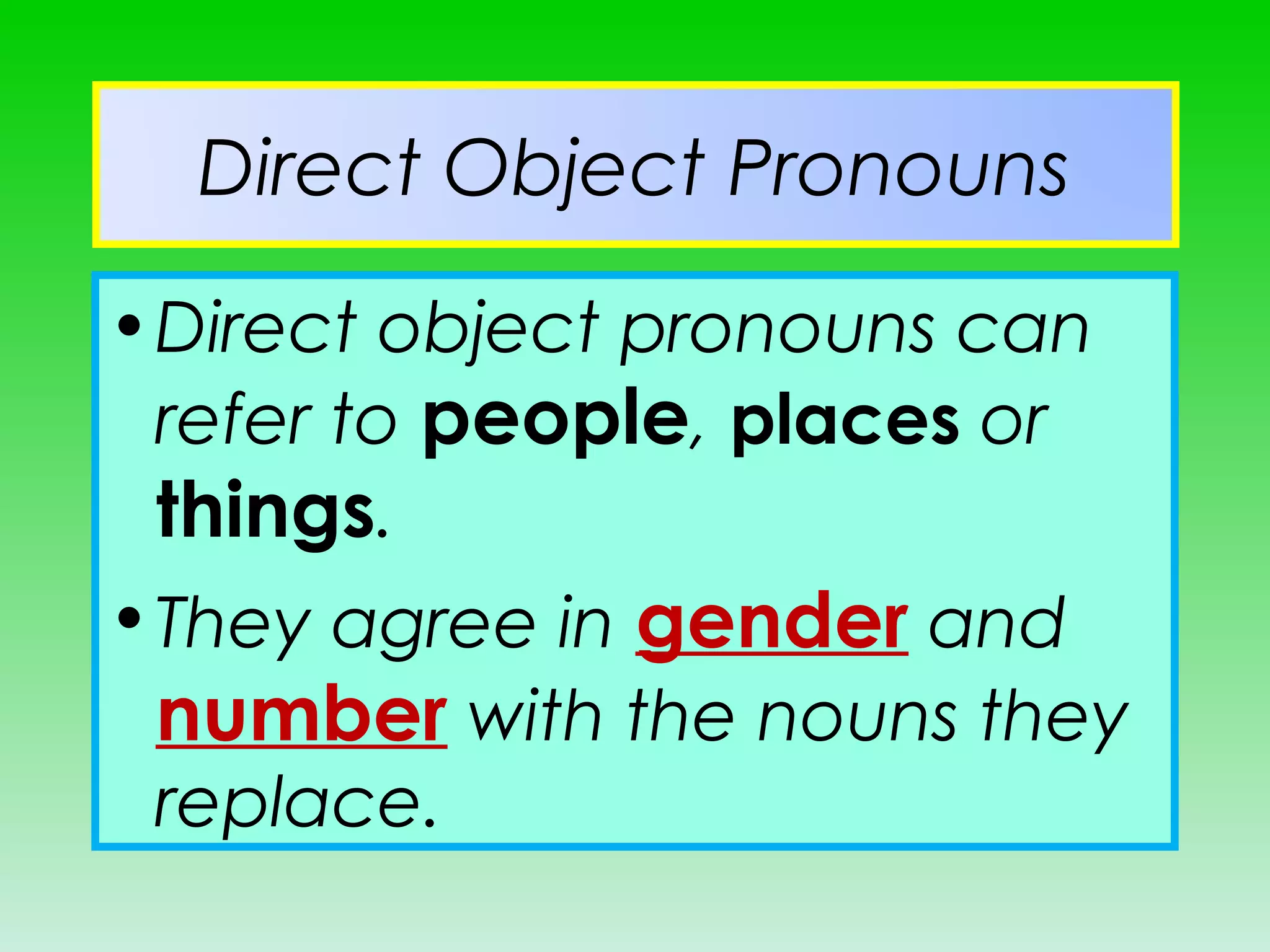 Unidad 7~Direct Object Pronouns (DOP) | PPT