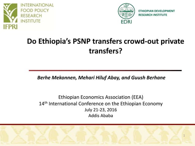 Do Ethiopia’s PSNP transfers crowd-out private transfers? | PPT