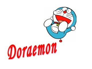 Doraemon | PPT