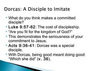 Dorcas: A Disciple to Imitate | PPT