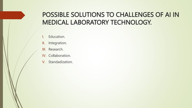 Artificial Intelligence (A.I.) and Medical Laboratory Technology .pptx