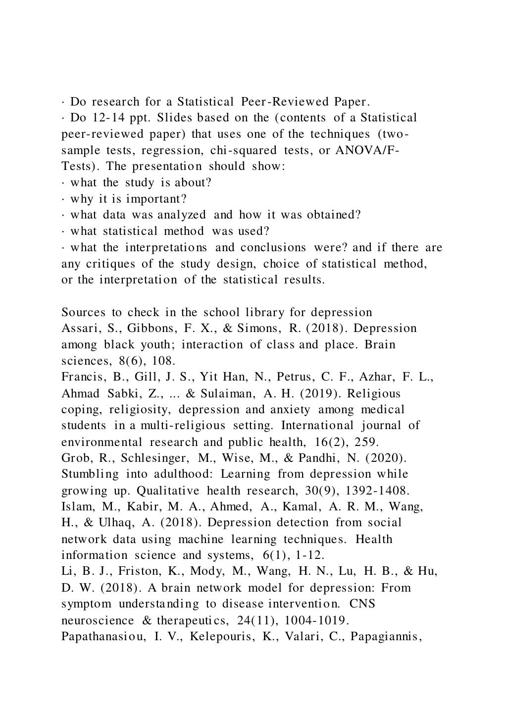 · Do research for a Statistical Peer-Reviewed Paper.· Do 12-14 p | PDF