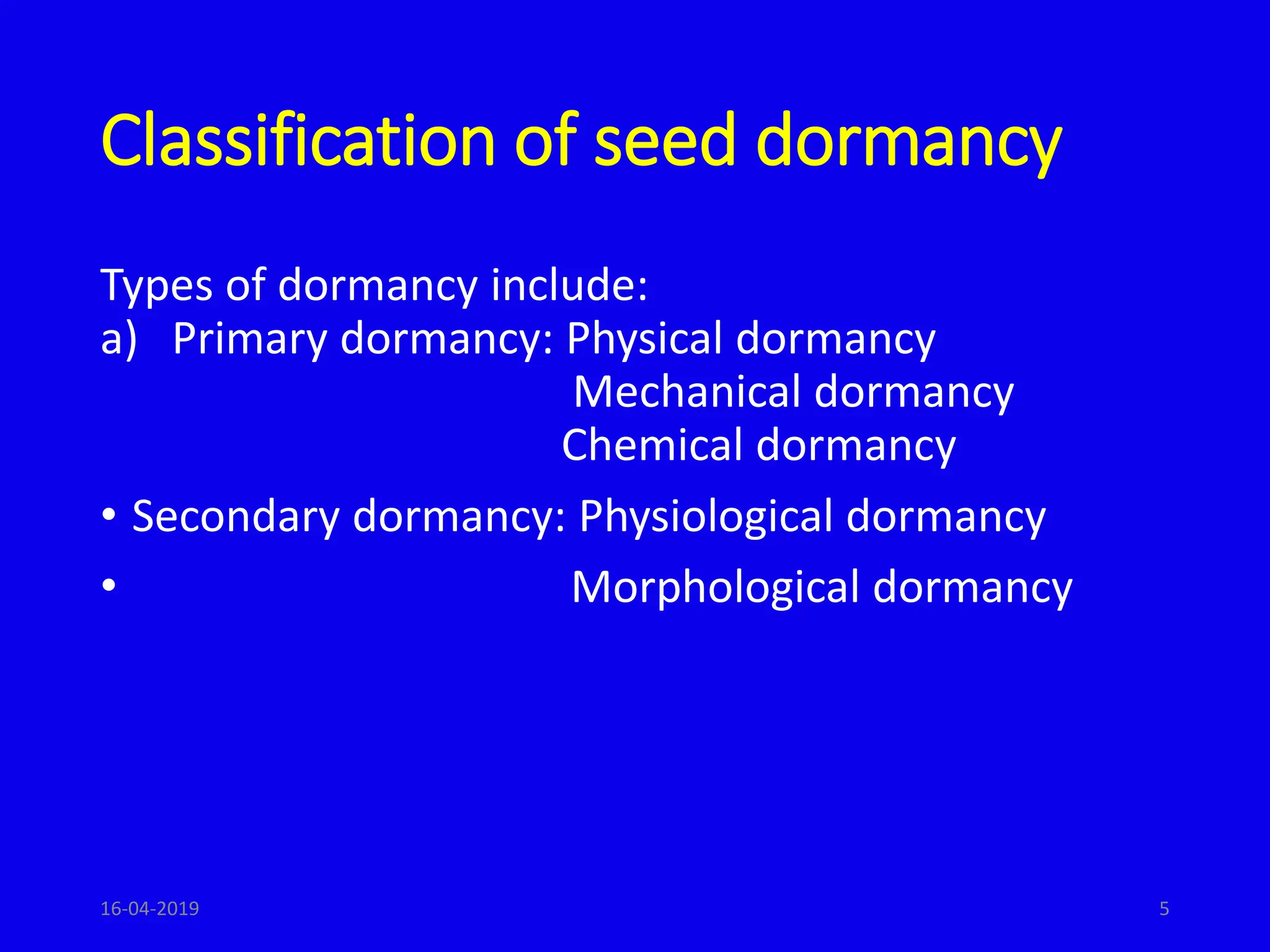 Seed dormacy: It's defination, classification, types, description | PDF