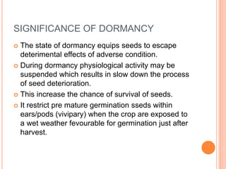 Seed dormancy and methods to overcome it | PPTX