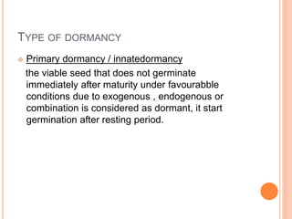 Seed dormancy and methods to overcome it | PPTX