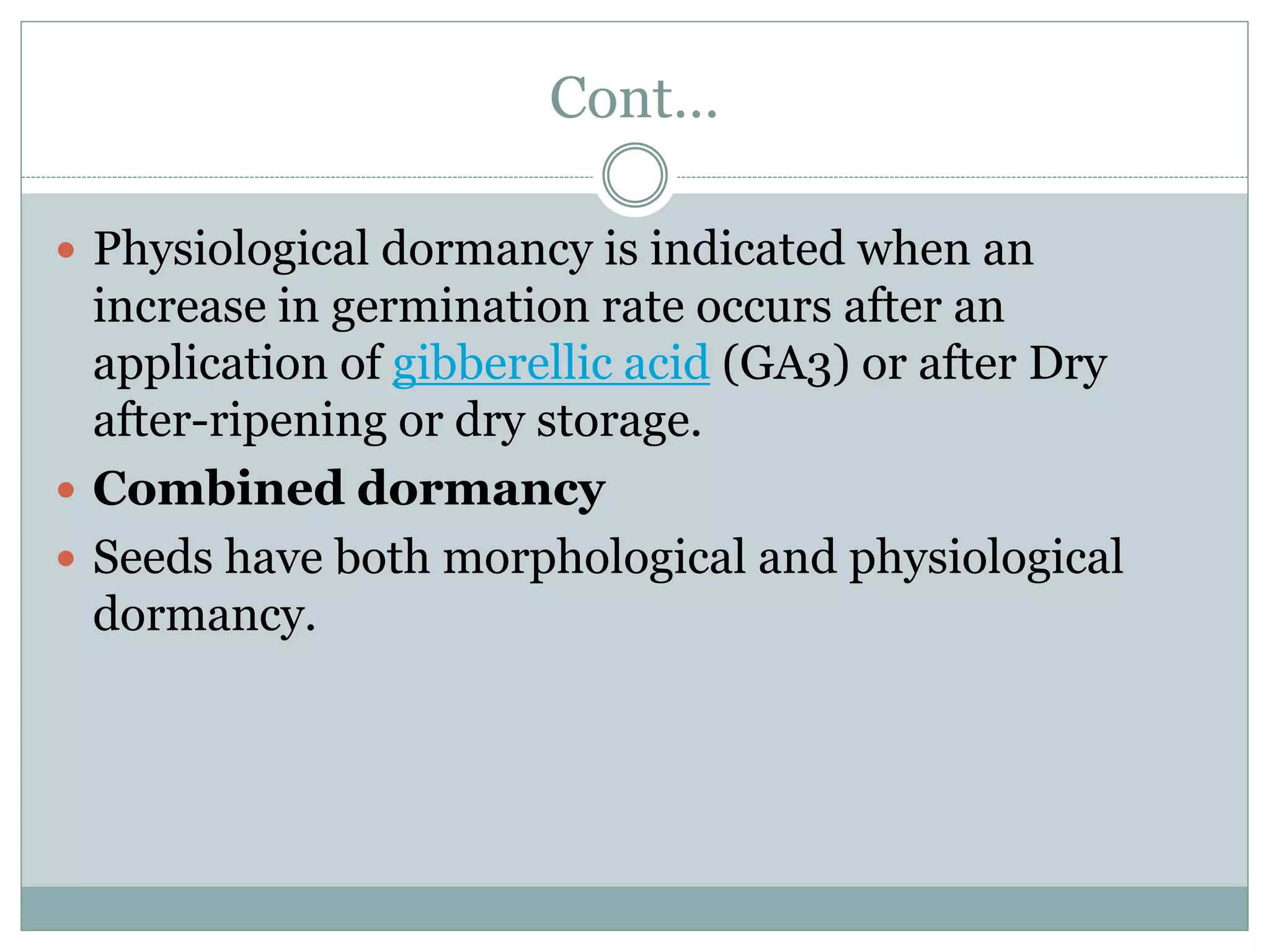 Dormancy, germination, and seed development | PPTX