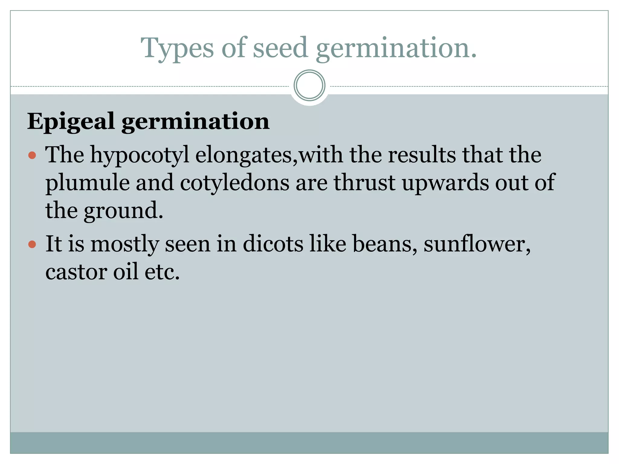 Dormancy, germination, and seed development | PPTX