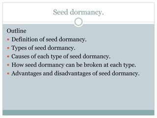 Dormancy, germination, and seed development | PPTX | Gardening | Home ...