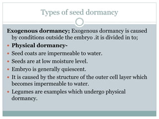 Dormancy, germination, and seed development | PPTX