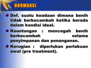 Dormansi | PPT