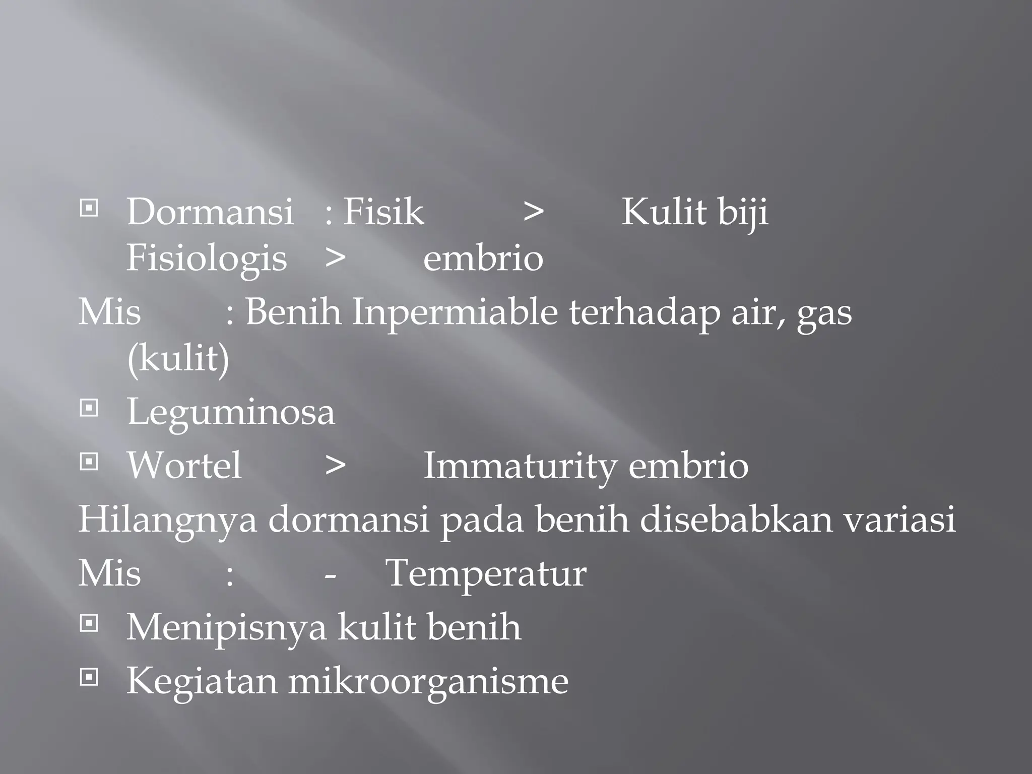 DORMANSI PADA KECAMBAH BIJI DAN PERSYARATANNYA.pptx