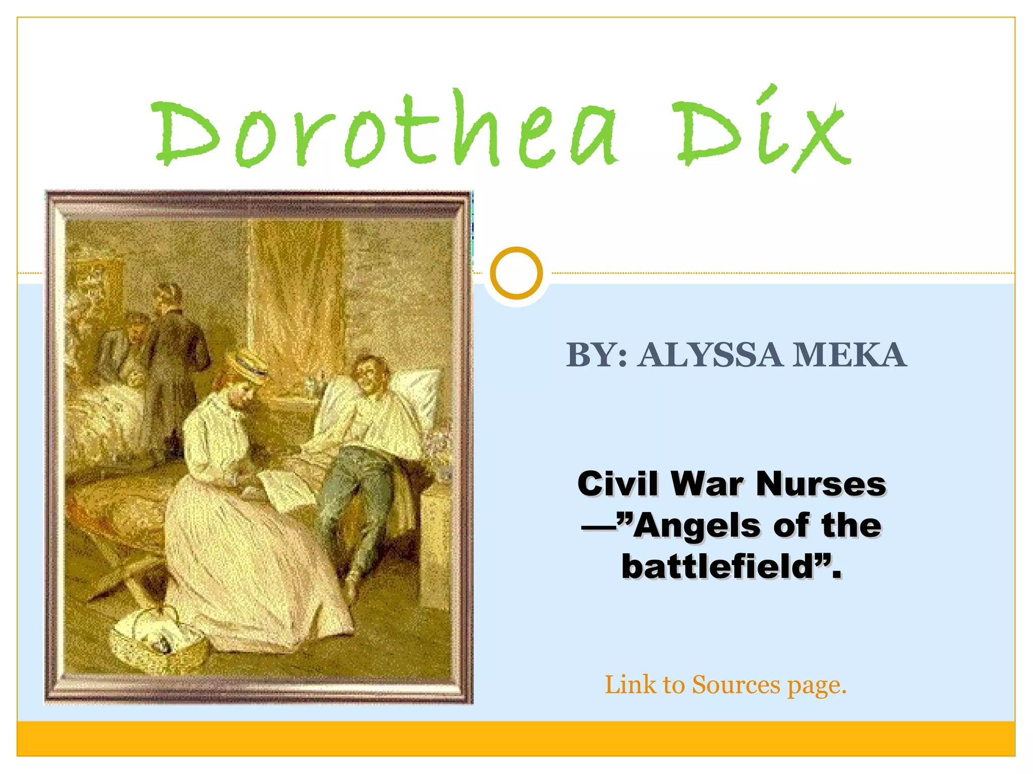 Dorothea Dix Project | PPT