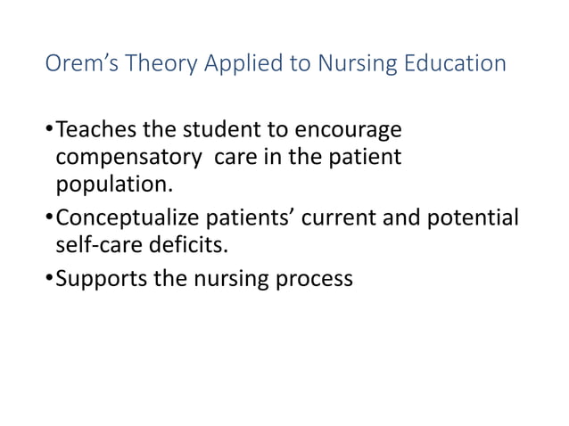 Dorothea Orem's Self Care Deficit Theory.pptx