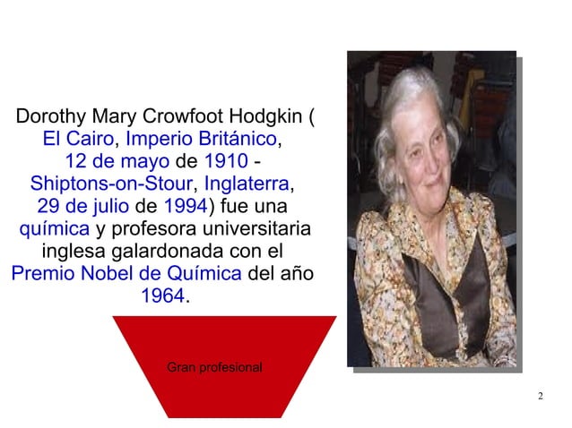 Dorothy mary crowfoot hodgkin | ODP