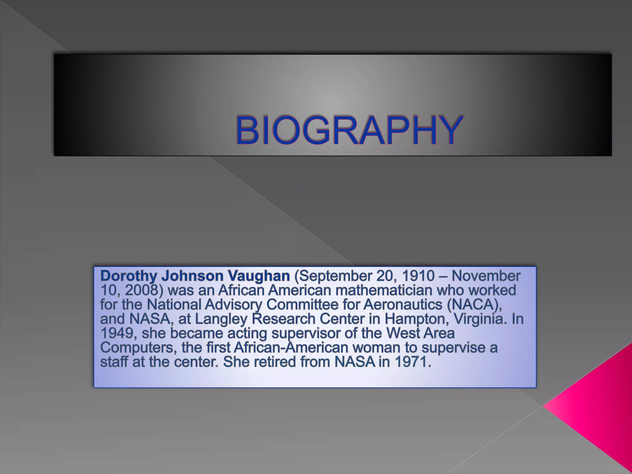 Dorothy vaughan | PPTX