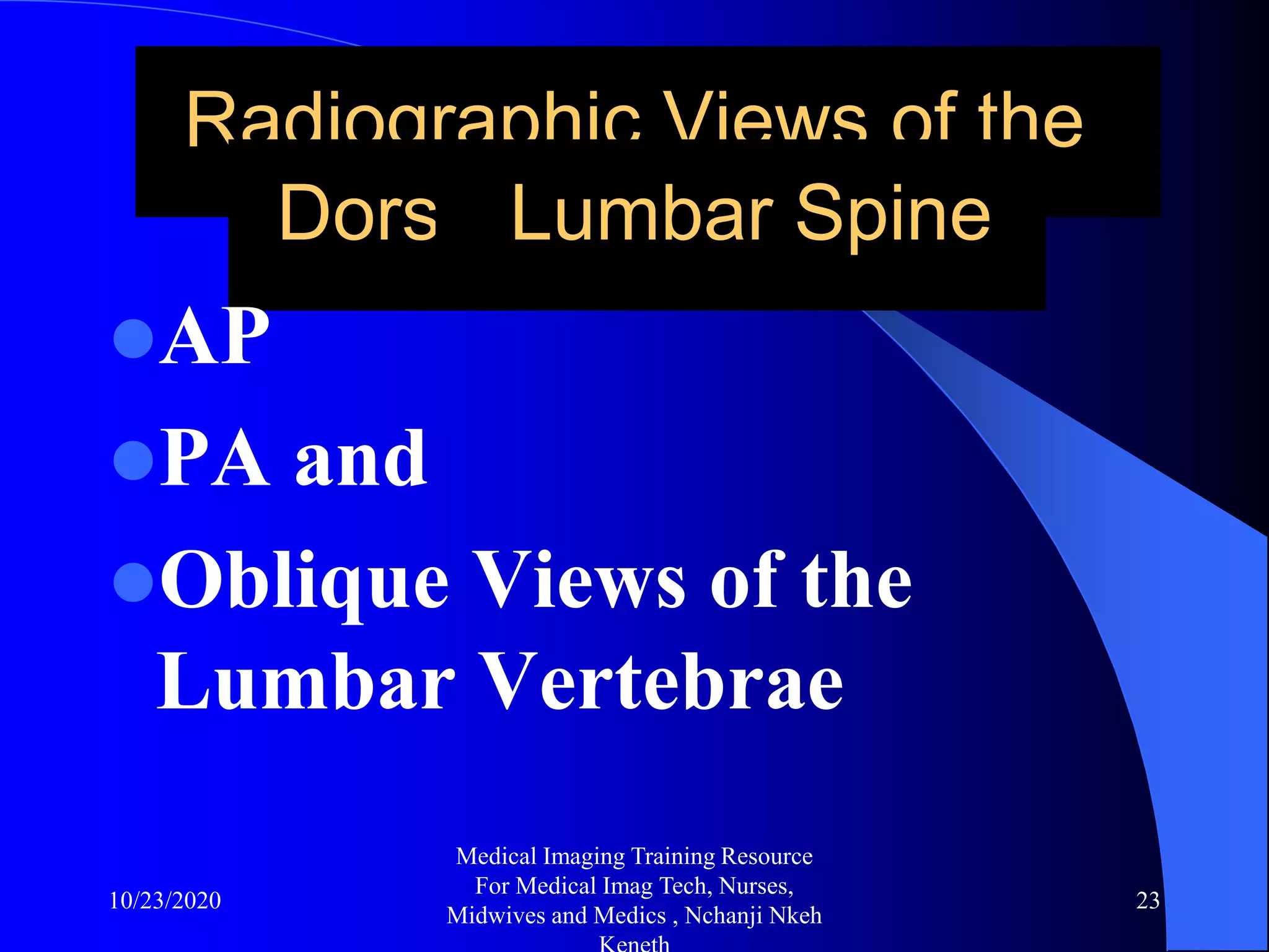 Dorso lumbar spine x-ray radiology training resource nchanji nkeh ...