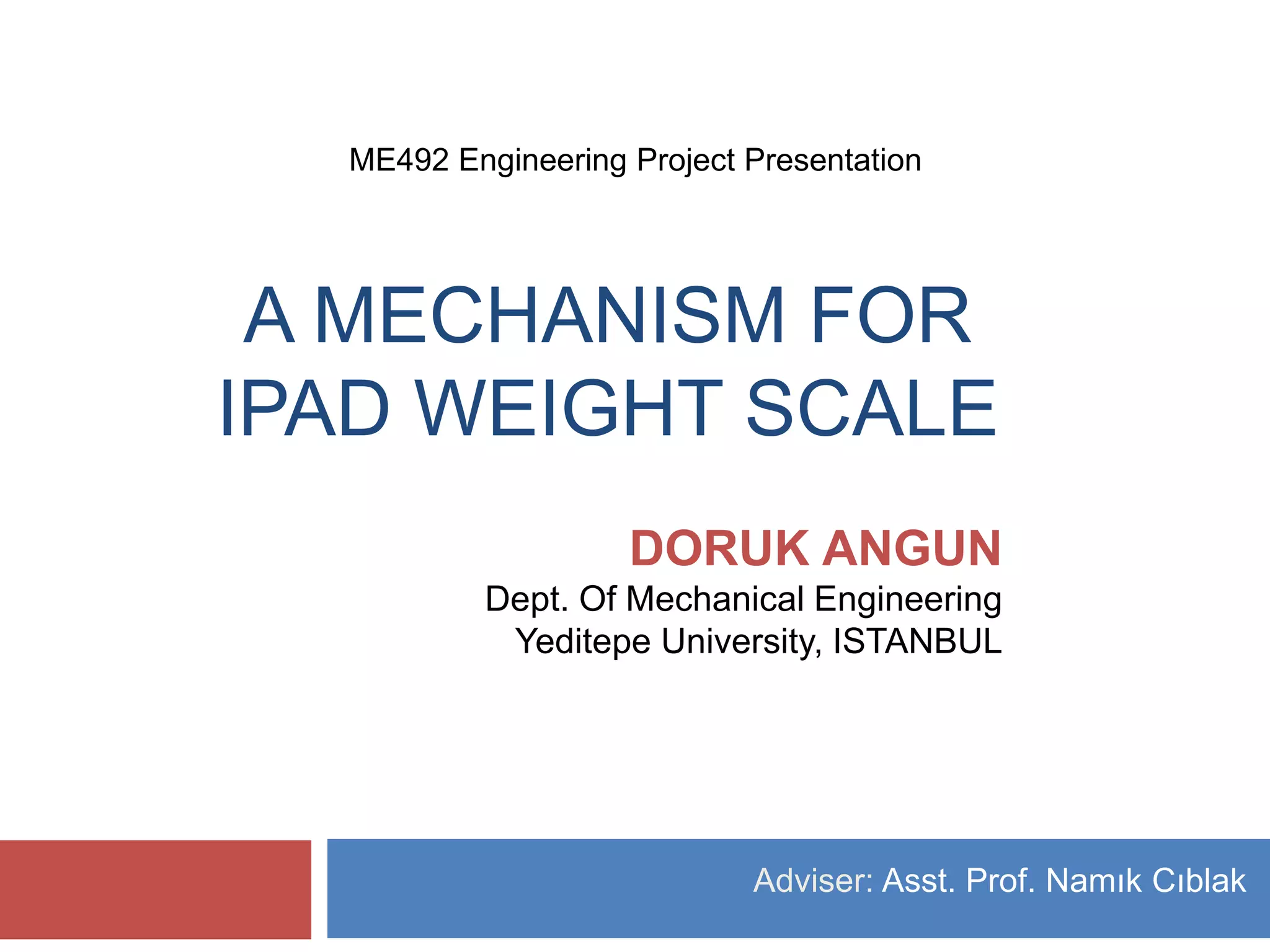 IPAD Weight Scale Mechanism Design | PPT
